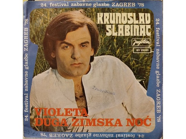 Krunoslav Slabinac – Violeta / Duga Zimska Noć