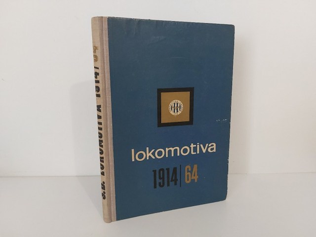 Lokomotiva 1914-1964 Sportsko društvo Zagreb