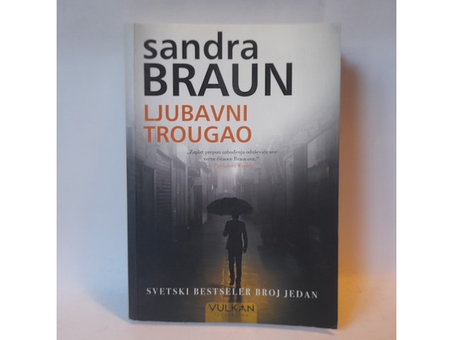 Ljubavni trougao-Sandra Braun