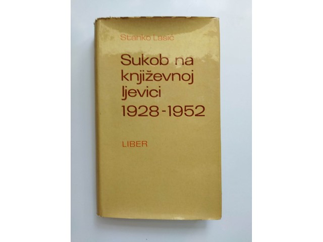 Sukob na književnoj ljevici 1928-1952, Stanko Lasić