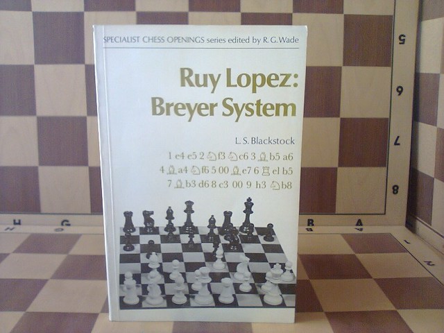 Ruy Lopez (Breyer System) sah