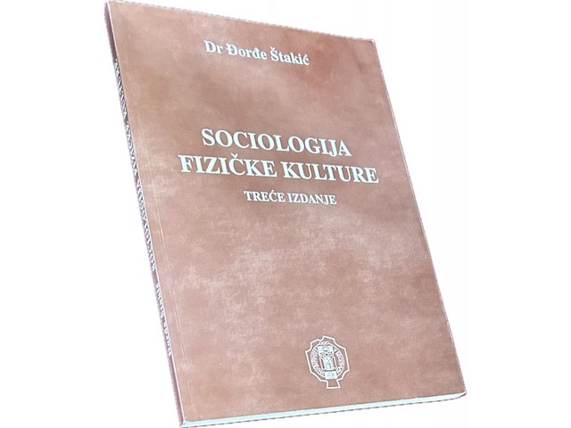 Sociologija fizičke kulture-Đorđe Štakić