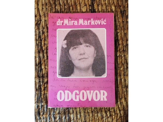 Odgovor - Dr Mira Marković (posveta autorke)