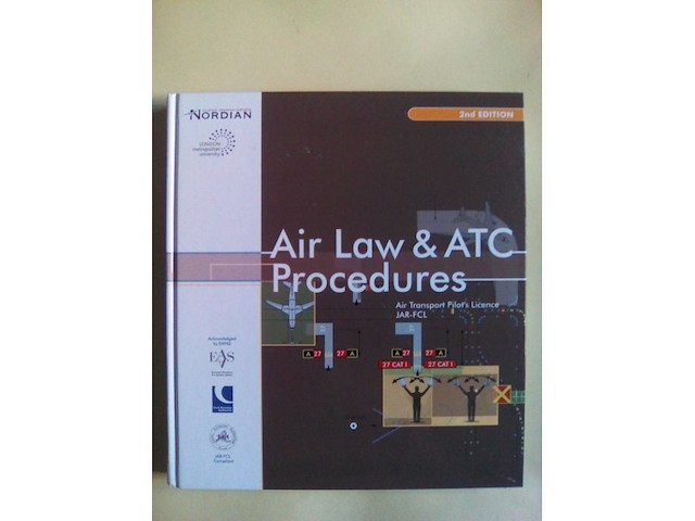 ATPL: Air Law &;;; ATC Procedure (NORDIAN)