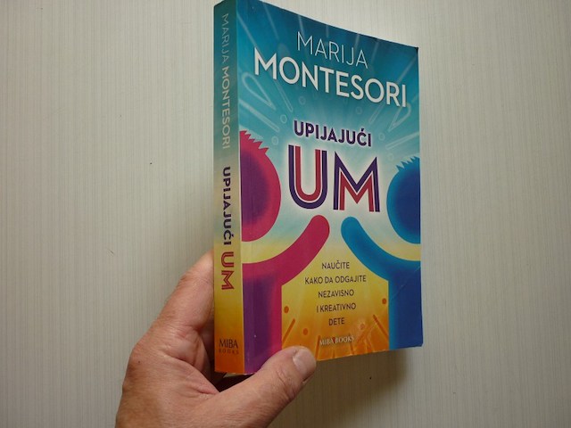 Montesori UPIJAJUĆI UM