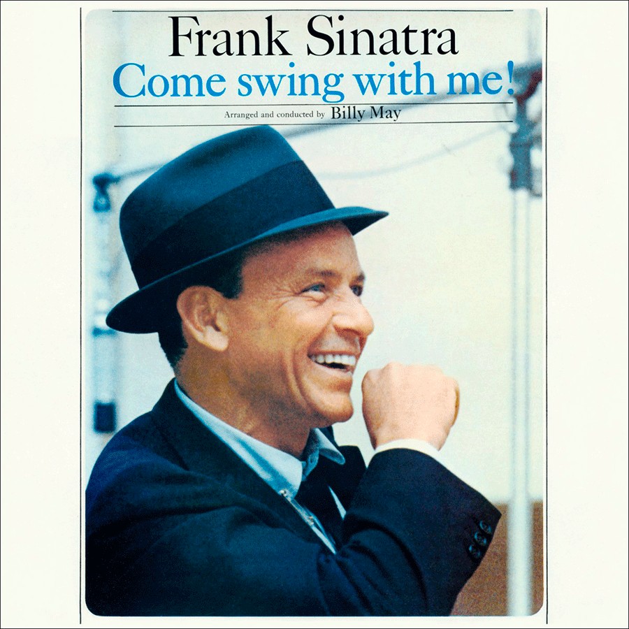 Frank Sinatra – Come Swing With Me