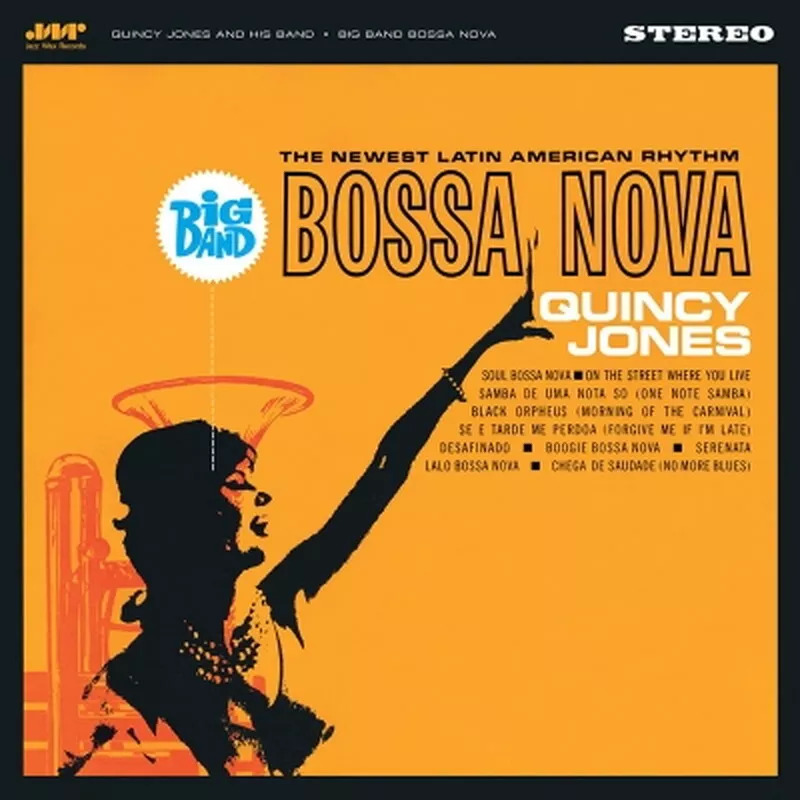 Quincy Jones – Big Band Bossa Nova