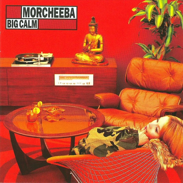 Morcheeba – Big Calm