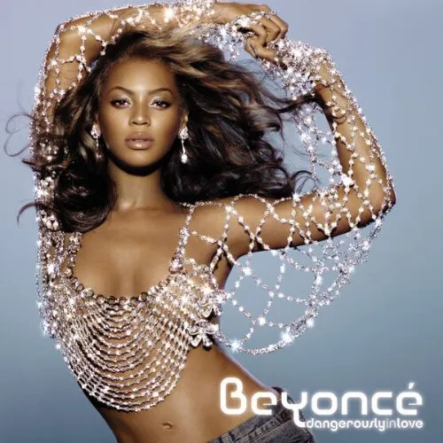 Beyonce – Dangerously In Love