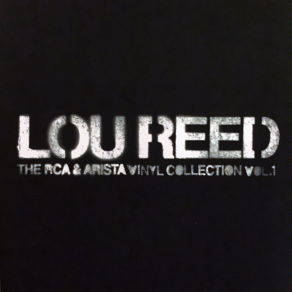 Lou Reed – The Rca & Arista Vinyl Collection, Vol.1