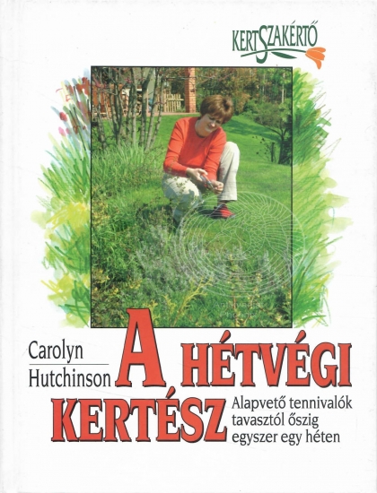 A hétvégi kertész