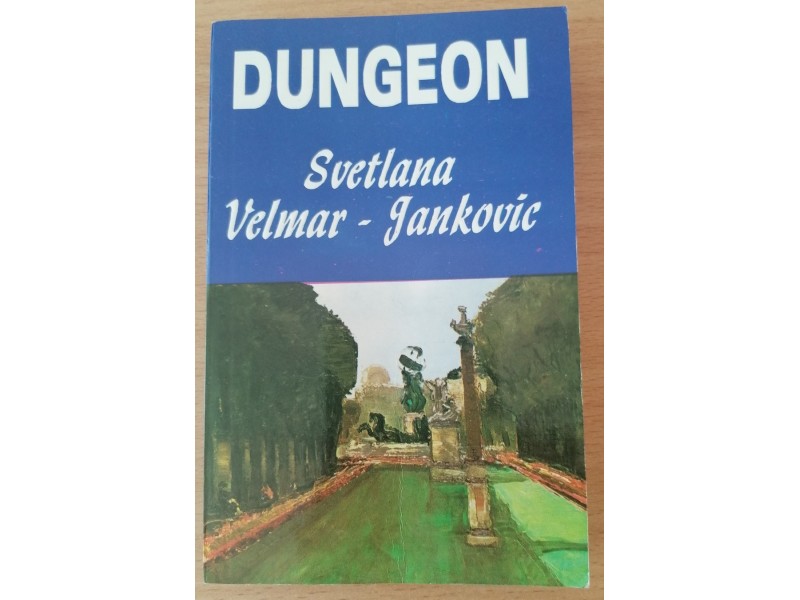 Dungeon ( Lagum) - Svetlana Velmar-Janković