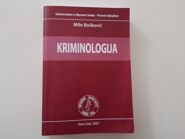 Kriminologija - Milo Bošković