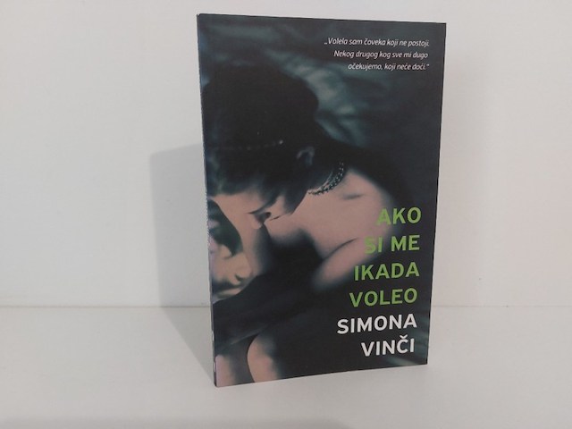 Ako si me ikada voleo  - Simona Vinči