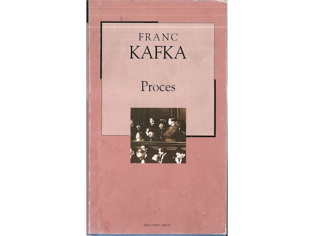 Franc Kafka - PROCES (prevod Zeina Mehmedbašić)