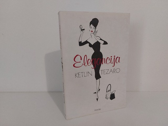 Elegancija - Ketlin Tezaro