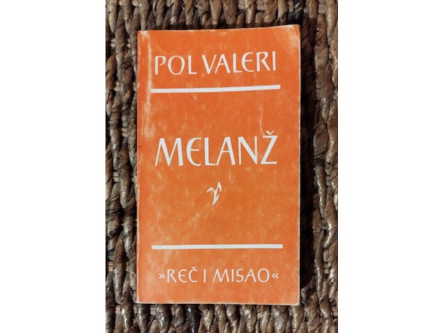 Melanž - Pol Valeri