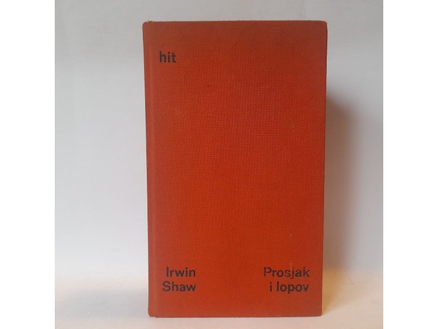 PROSJAK I LOPOV - IRWIN SHAW