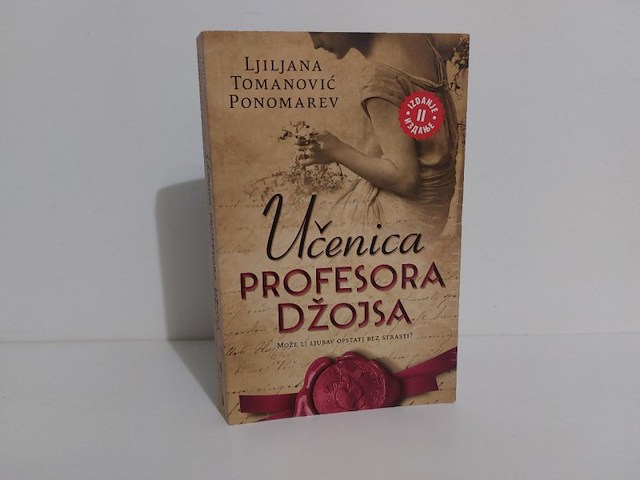 Učenica profesora Džojsa - Ljiljana Tomanović