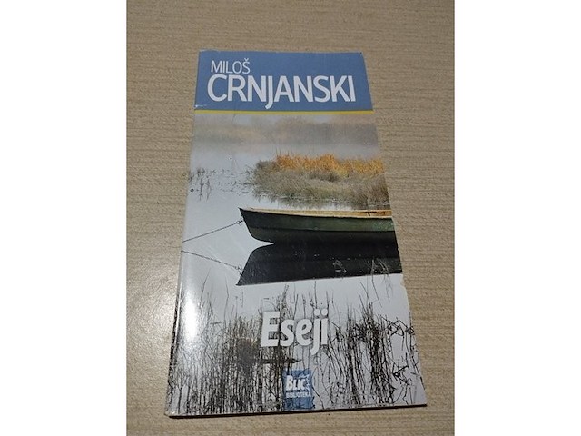 Knjiga Blic Milos Crnjanski ESEJI