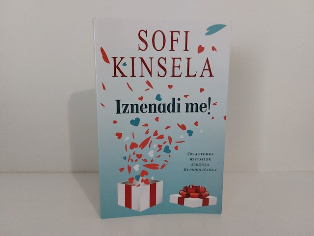 Iznenadi me - Sofi Kinsela