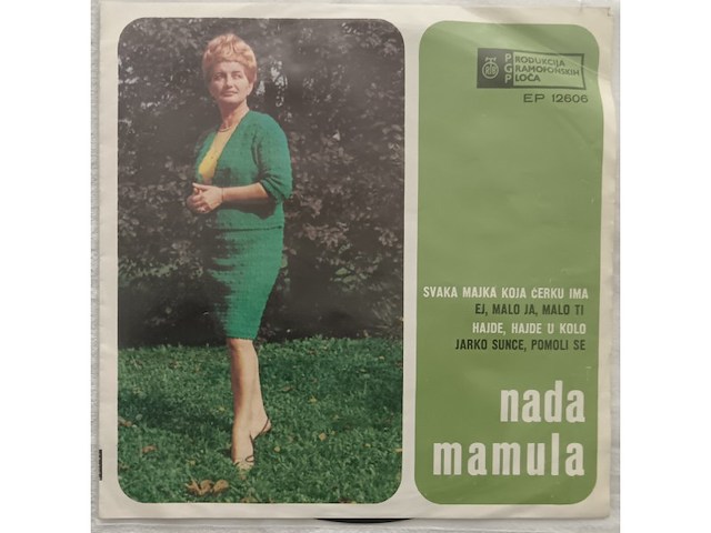 NADA  MAMULA  -  Svaka  majka  koja  cerku  ima