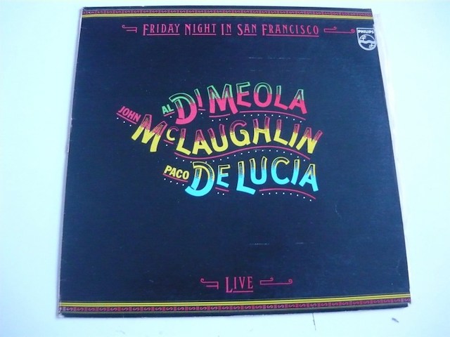 Al Di Meola,John McLaughlin,Paco De Lucia-Friday Night