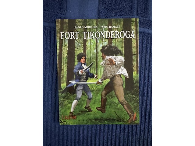 LEGENDE  8 FORT TIKONDEROGA phoenix press