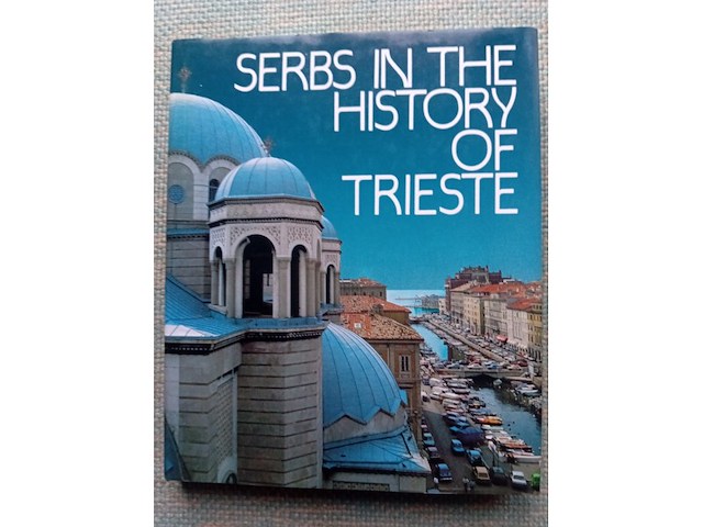 Serbs in the history of Trieste Srbi u istoriji Trsta
