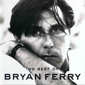 The Best Of Bryan Ferry (DLX)
