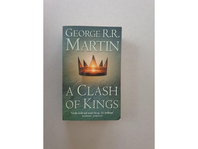 A Clash of Kings -  George R.R. Martin