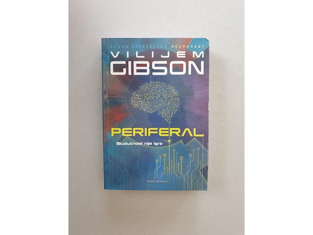 Periferal - Vilijem Gibson