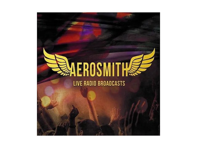 Aerosmith - Live Radio Broadcasts, 2CD, Novo