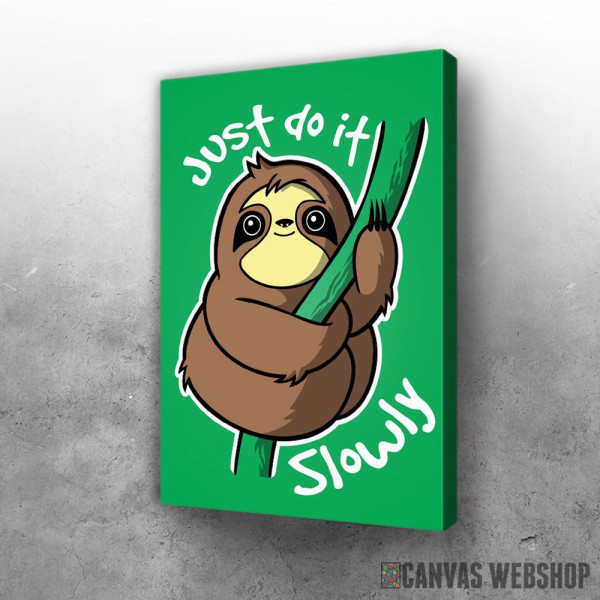 Slika Just do it... slowly