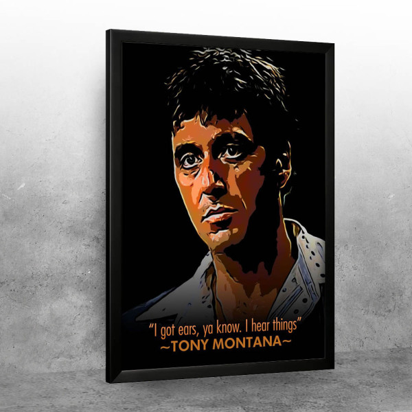 Tony Montana quote