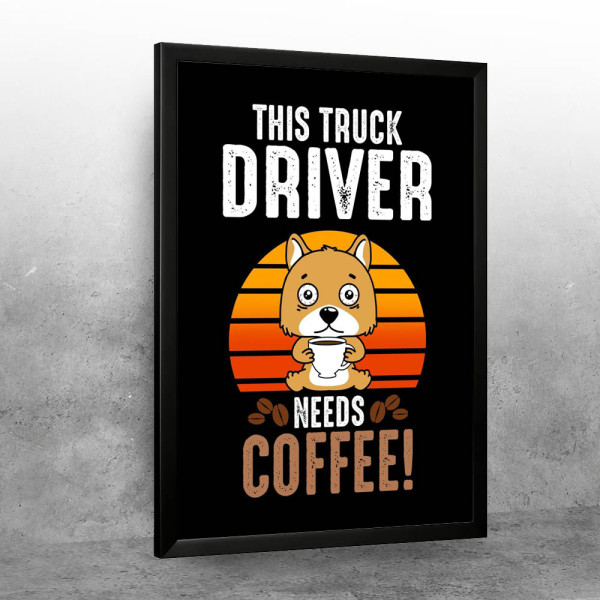 Truck Driver and Coffee