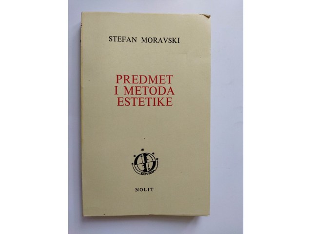 Predmet i metoda estetike, Stefan Moravski