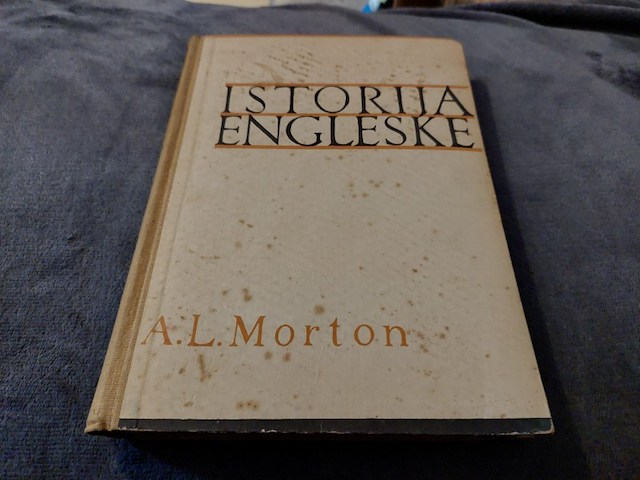 Istorija engleske A. L. Morton