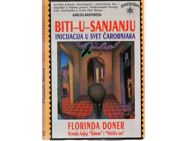 Florinda Doner - BITI-U-SANJANJU (spiritizam)