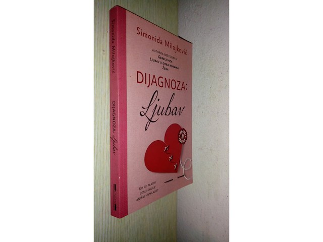 Dijagnoza: Ljubav - Simonida Milojković