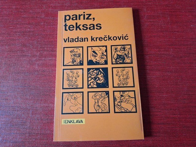 PARIZ TEKSAS - VLADAN KREČKOVIĆ