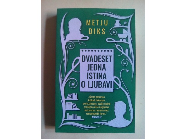 Metju Diks - Dvadeset jedna istina o ljubavi