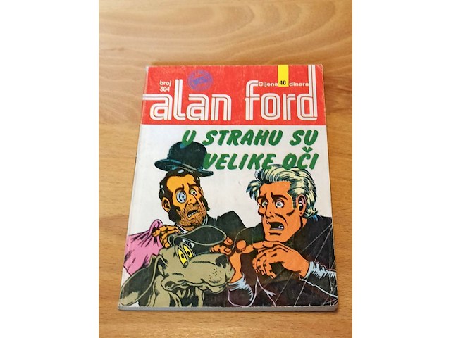 ALAN FORD 304 - U STRAHU SU VELIKE OČI