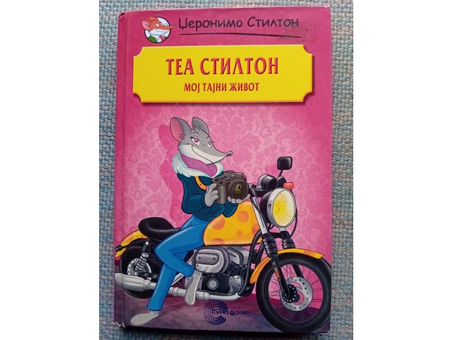 Tea Stilton Moj tajni život