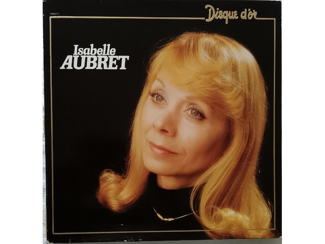 ISABELLE  AUBRET -  DISQUE  D`OR