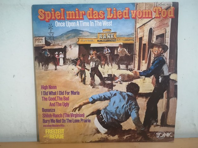 Spielt mir das Lied vom To-Once Upon A Time In the West