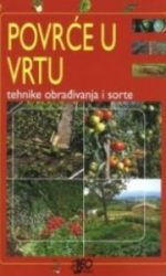 Povrće U Vrtu – Tehnike Obrađivanja I Sorte Od Stradiotti Ilaria