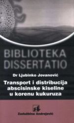 Transport I Distribucija Abscisinske Kiseline U Korenu Kukuruza Od Ljubinko Jovanović