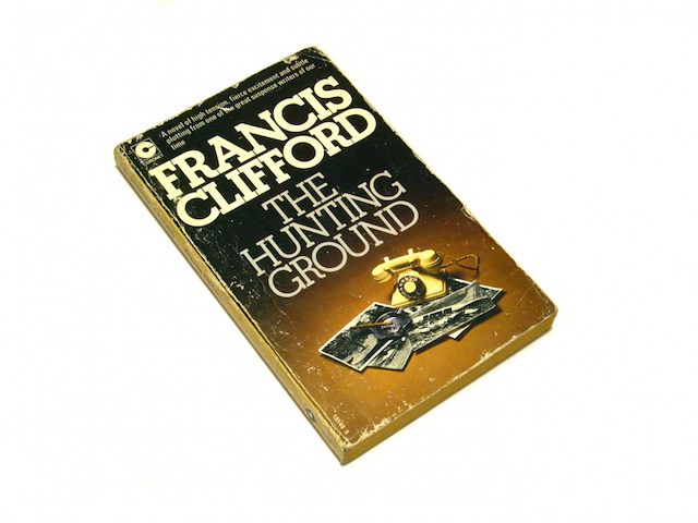 Francis Clifford - The Hunting Ground