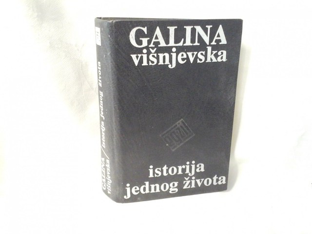 Istorija jednog života Galina Višnjevska
